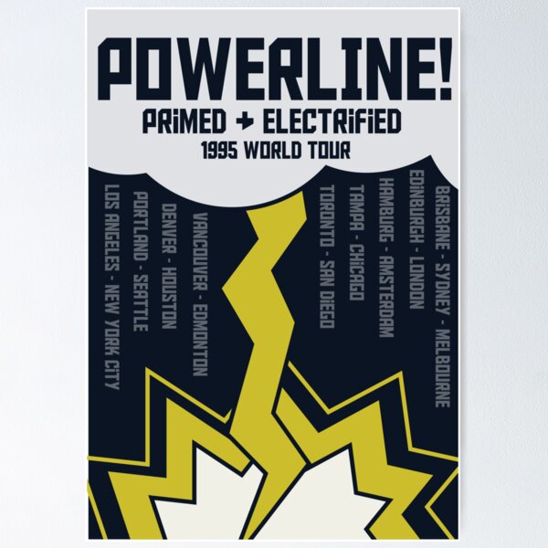 "Powerline World Tour" Poster for Sale by espanameg | Redbubble