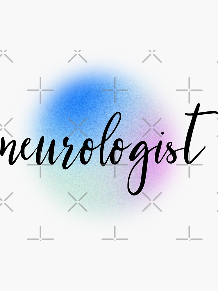 "Neurologist" Sticker for Sale by EvyStickersx | Redbubble