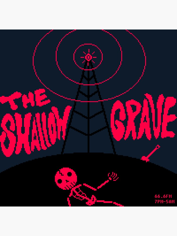 "The Shallow Grave: Bury Em' Deep!" Sticker by EmptyAstronaut | Redbubble