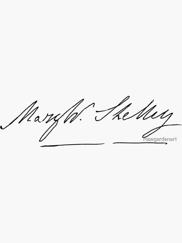 "Mary Shelley Signature" Sticker for Sale by rosegardenart | Redbubble