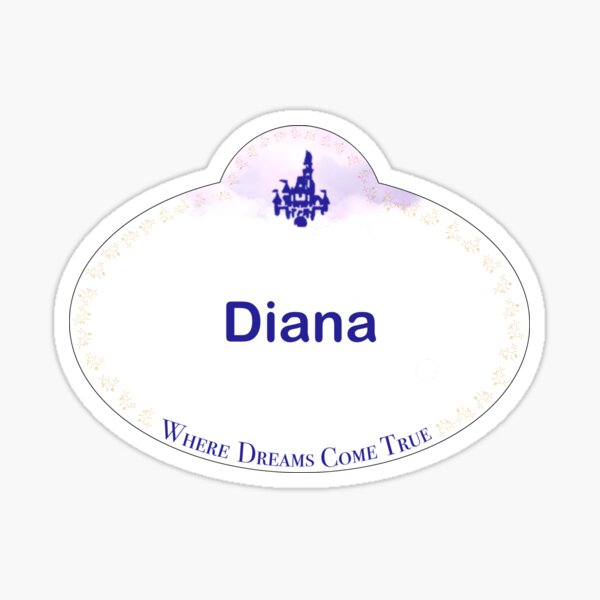 "WDW Name Tag- Diana" Sticker for Sale by SCarverDoodle | Redbubble