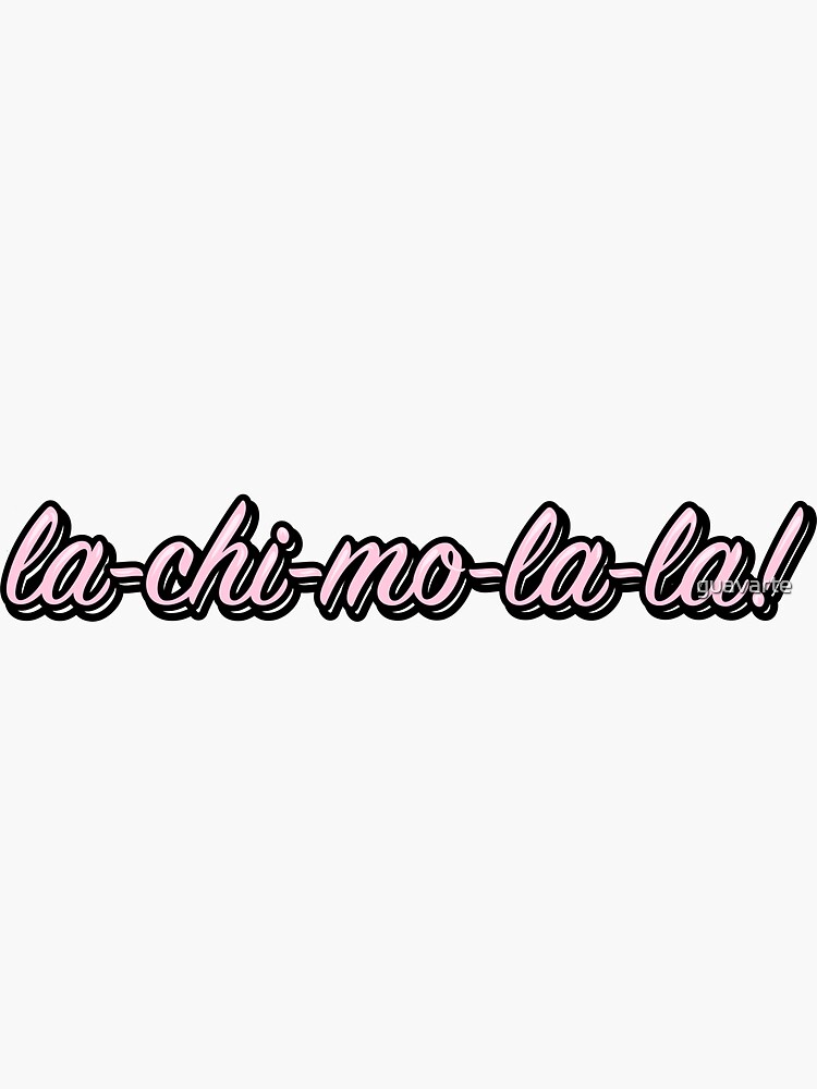 "lachimolala " Sticker for Sale by guavarte | Redbubble