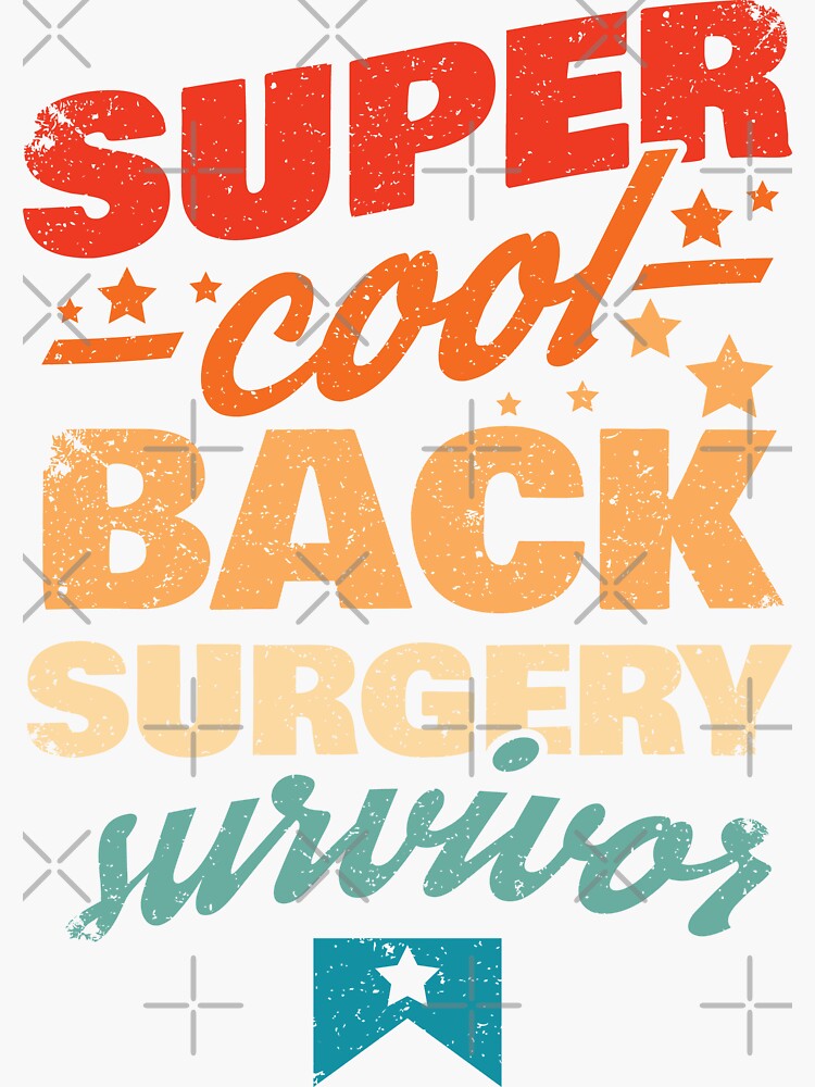 "Back Surgery Gift Back Surgery Survivor" Sticker for Sale by FY83 ...