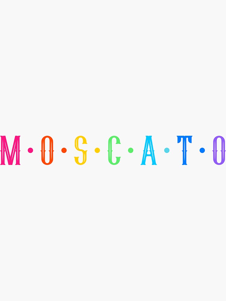 "Moscato" Sticker for Sale by HakunaMoscato8 | Redbubble