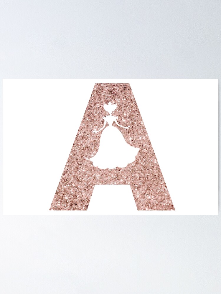 "Letter A Rose Gold Glitter Fairy Monogram" Poster by JaneApril | Redbubble