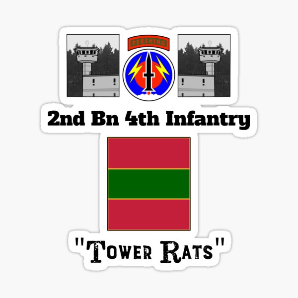 "2nd Bn 4th Infantry, Tower Rats, W Germany- Pershing (Black Lettering ...