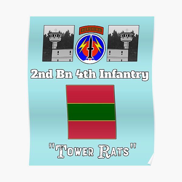 "2nd Bn 4th Infantry, Tower Rats, W Germany- Pershing (White Lettering ...