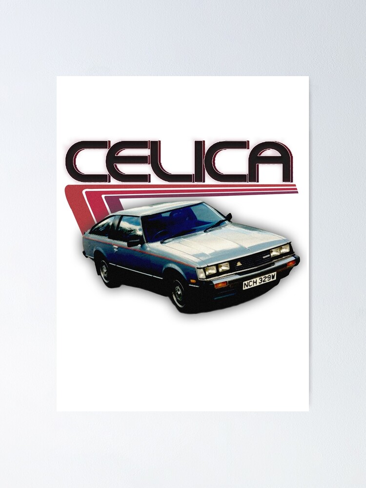 "Toyota Celica Graphic" Poster for Sale by lithoman2 | Redbubble