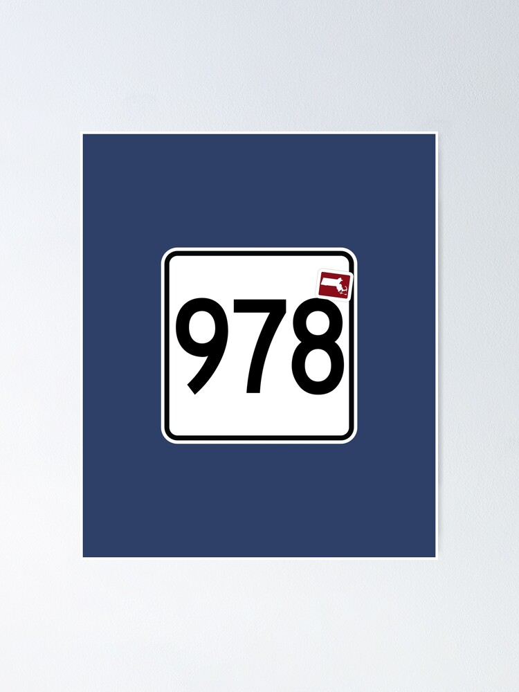 "Massachusetts State Route 978 (Area Code 978)" Poster for Sale by ...