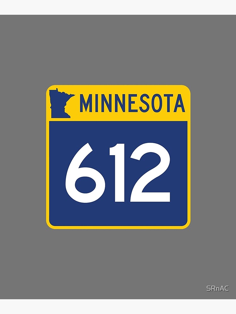 "Minnesota State Route 612 (Area Code 612)" Mounted Print for Sale by ...