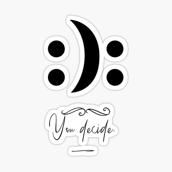 "You Decide." Sticker for Sale by JamesRees101 | Redbubble