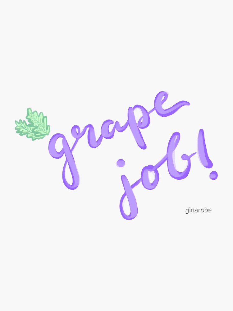 "Grape Job" Sticker for Sale by ginarobe | Redbubble