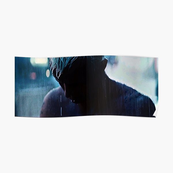 "The Death of Roy Batty (No Text)" Poster by Quietman297 | Redbubble