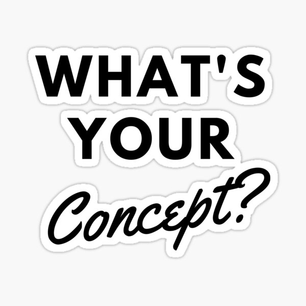 "What's Your Concept?" Sticker by archistyle | Redbubble