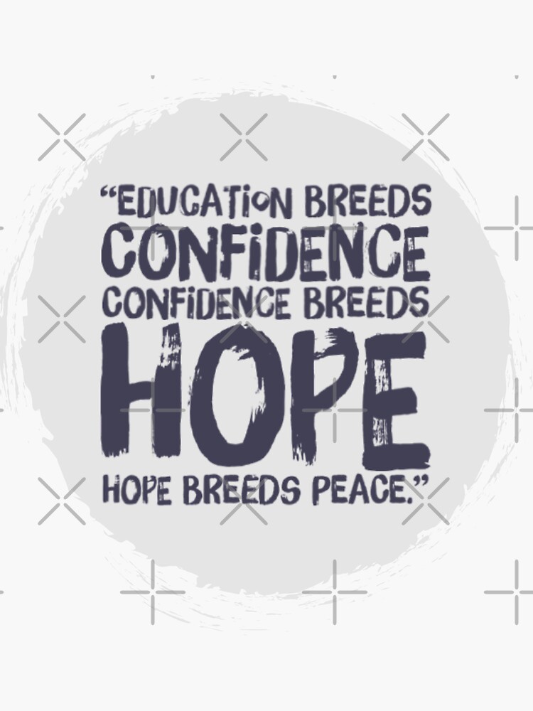 "Education Breeds Confidence" Sticker for Sale by Designsxalex | Redbubble