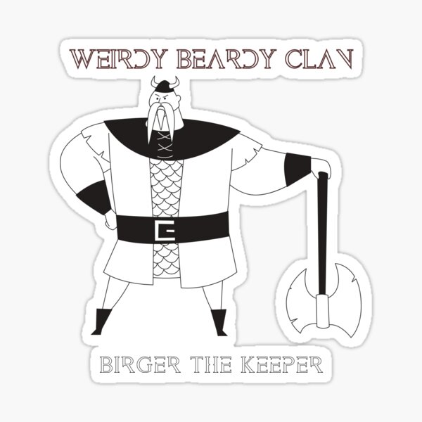 "Weirdy Beardy Viking Clan - Birger the Keeper" Sticker for Sale by ...