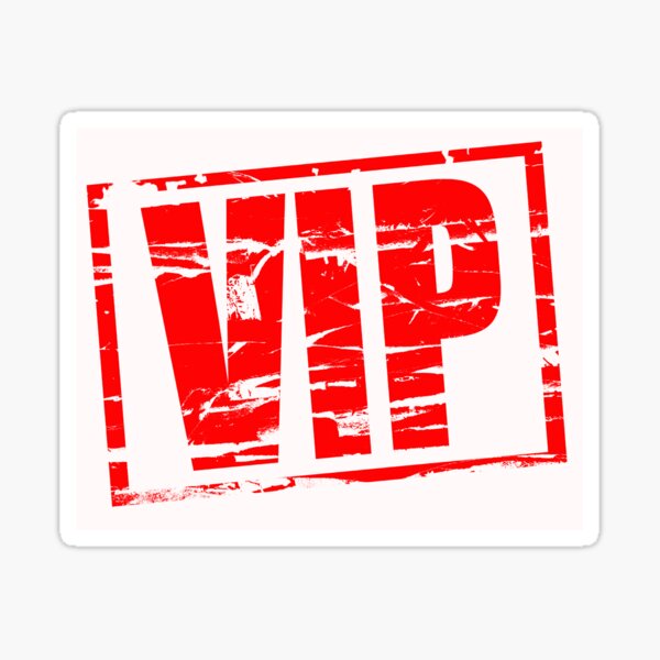 Vip Stickers | Redbubble