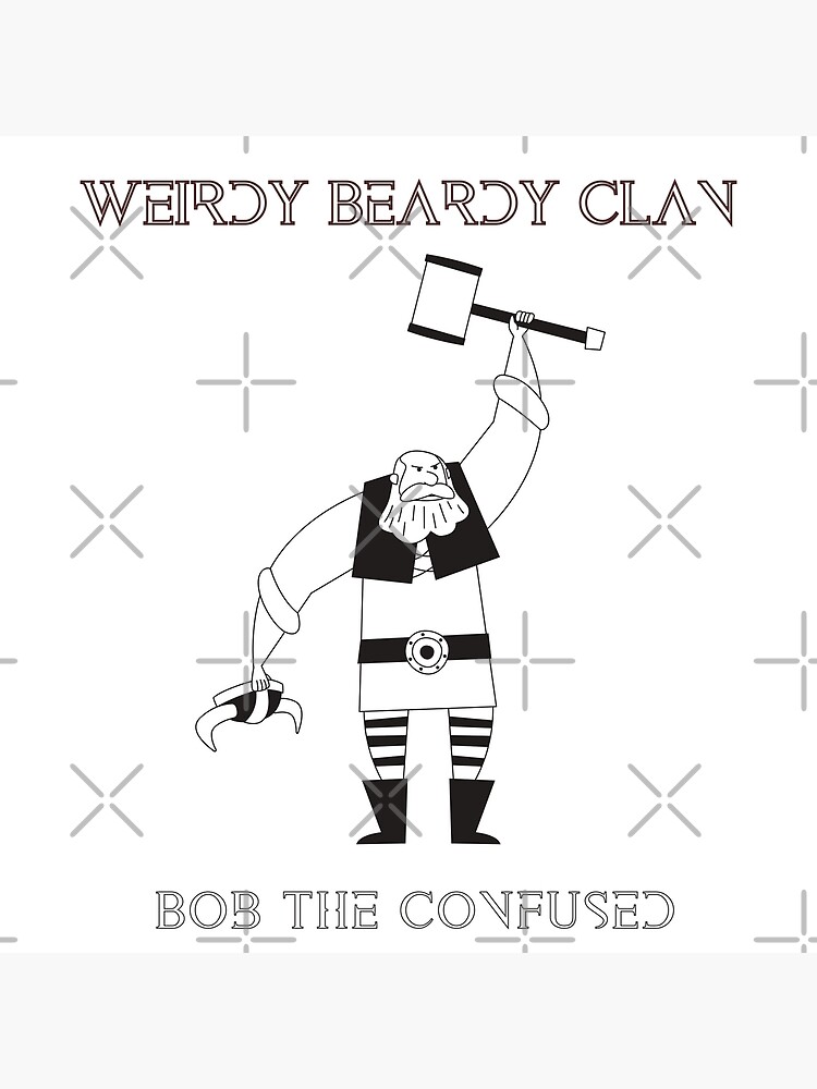 "Weirdy Beardy Viking Clan - Bob the Confused" Poster by Asgardsapparel ...