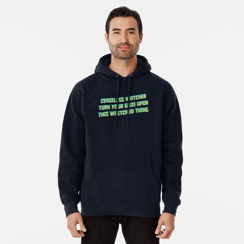 "Ceaseless Watcher, Turn Your Gaze Upon This Wretched Thing" Pin for ...