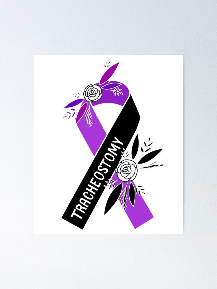 "Tracheostomy Awareness Ribbon Purple Black" Poster for Sale by lozo828 ...