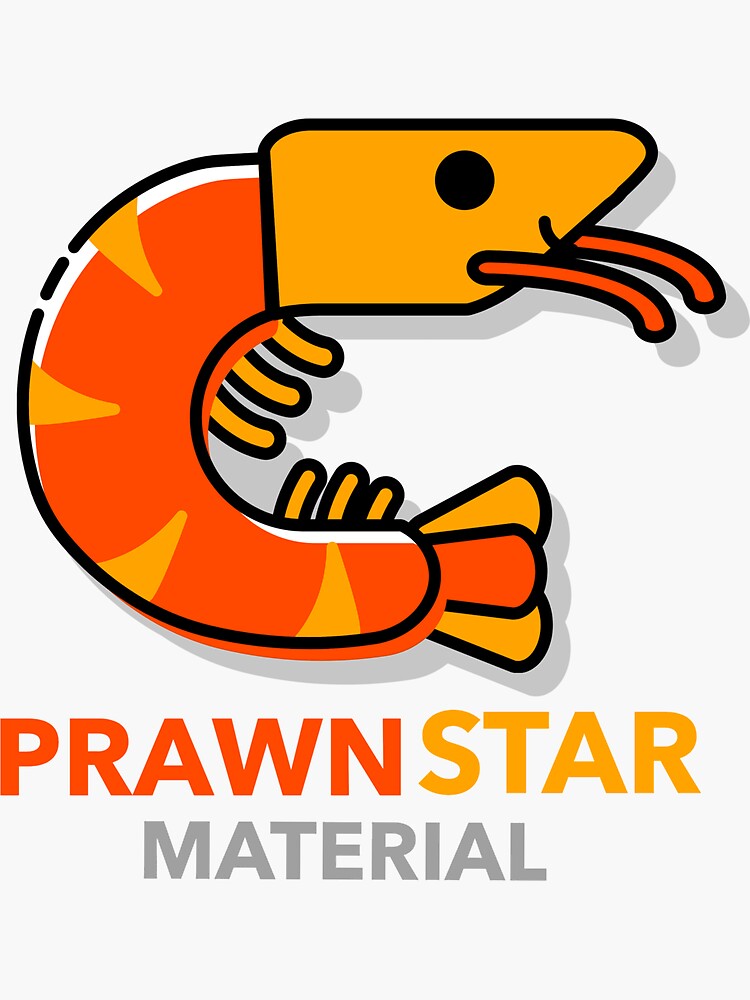 "Prawn Star Material BBQ " Sticker for Sale by AndApArt | Redbubble