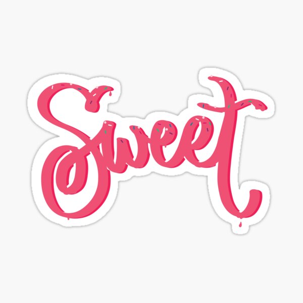 "Sweet" Sticker for Sale by Aurabrein | Redbubble