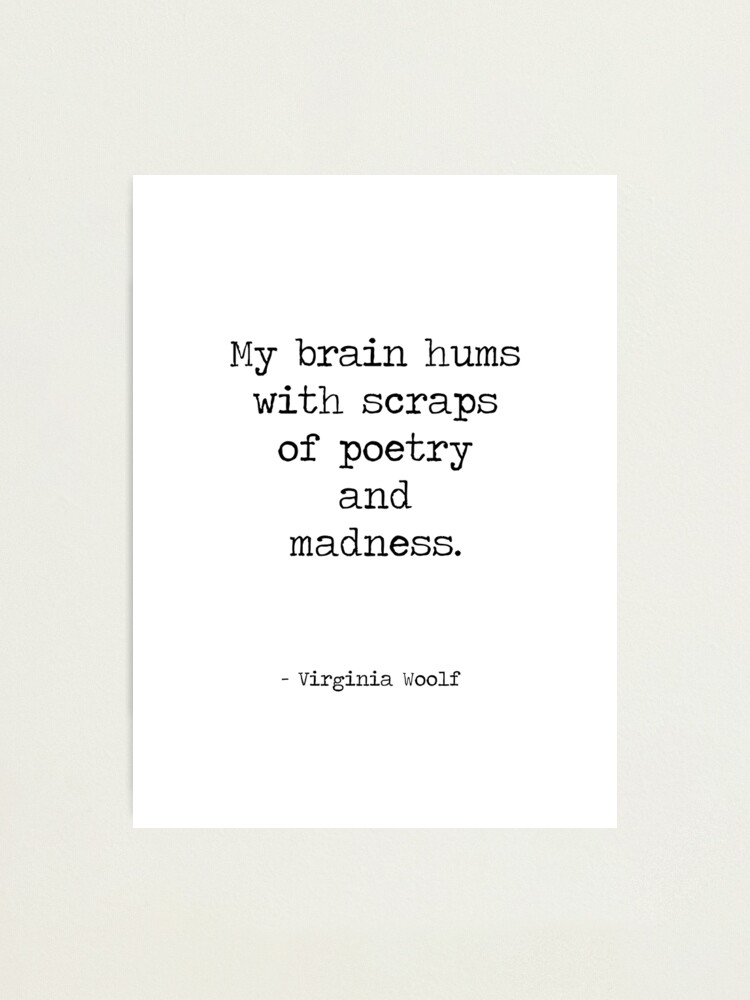 "Poetry and Madness" Photographic Print by corbrand | Redbubble