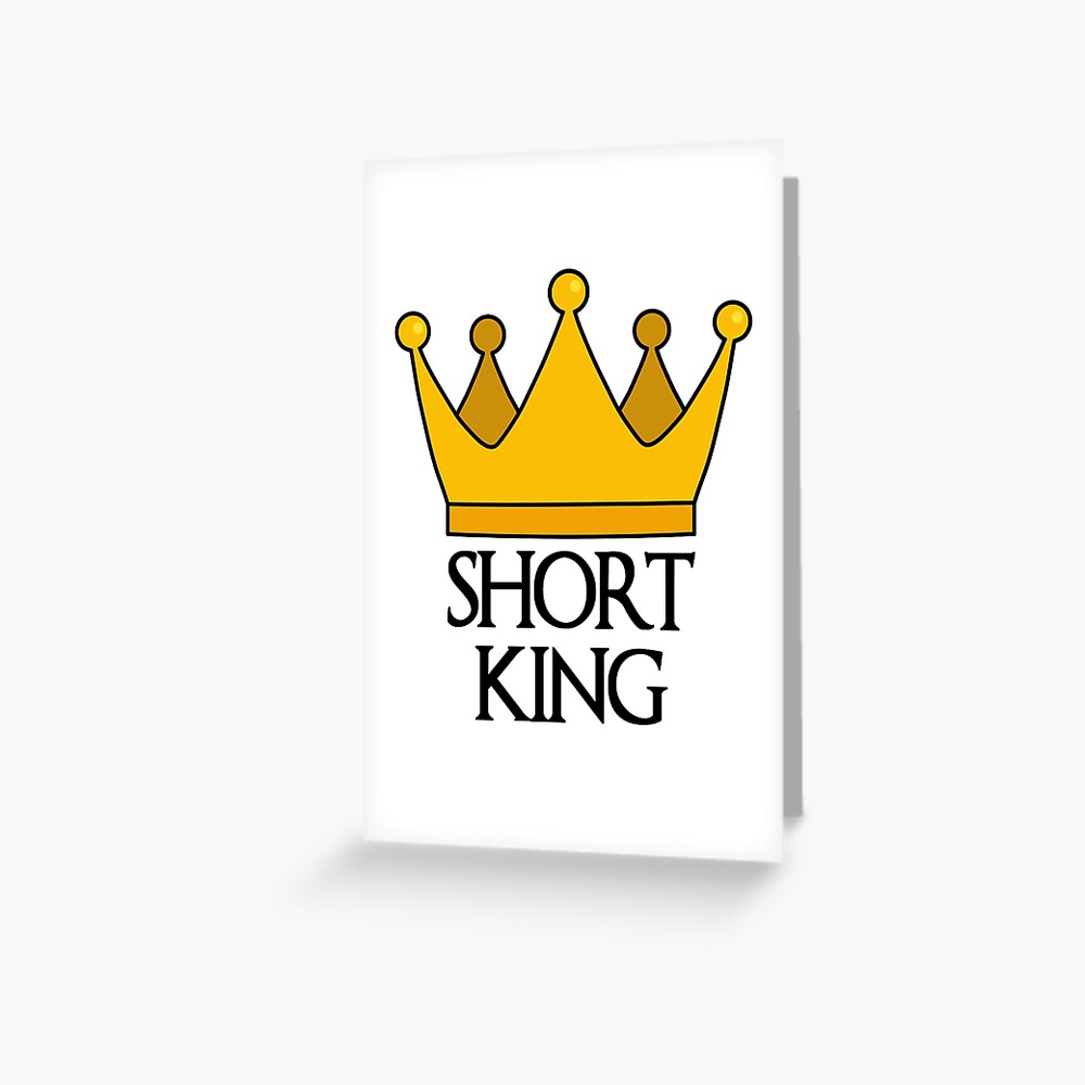 "short king crown" Greeting Card for Sale by Skyecraft | Redbubble