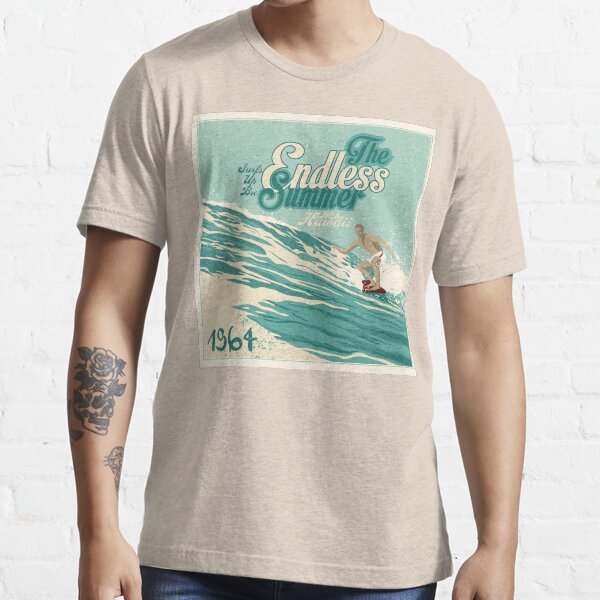 "The Endless Summer" T-shirt for Sale by JackJumpingsack | Redbubble ...