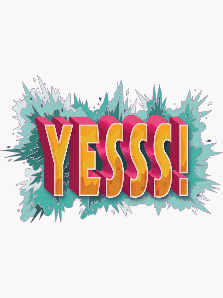 "YESSS!" Sticker by Yesss-Book | Redbubble
