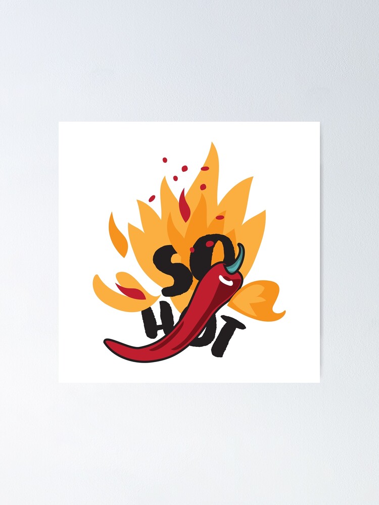 "Hot Chilli Sticker" Poster for Sale by HarshalPardeshi | Redbubble