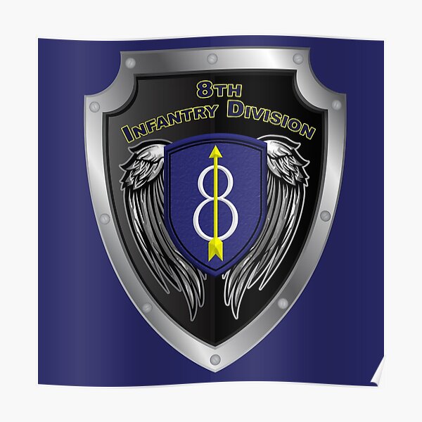 "8th Infantry Division “Pathfinder” Shield" Poster for Sale by ...