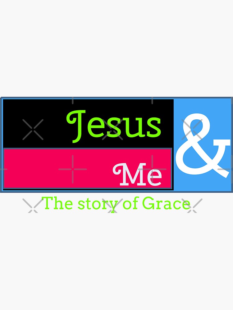 "Jesus and Me" Sticker for Sale by Kishioushi | Redbubble