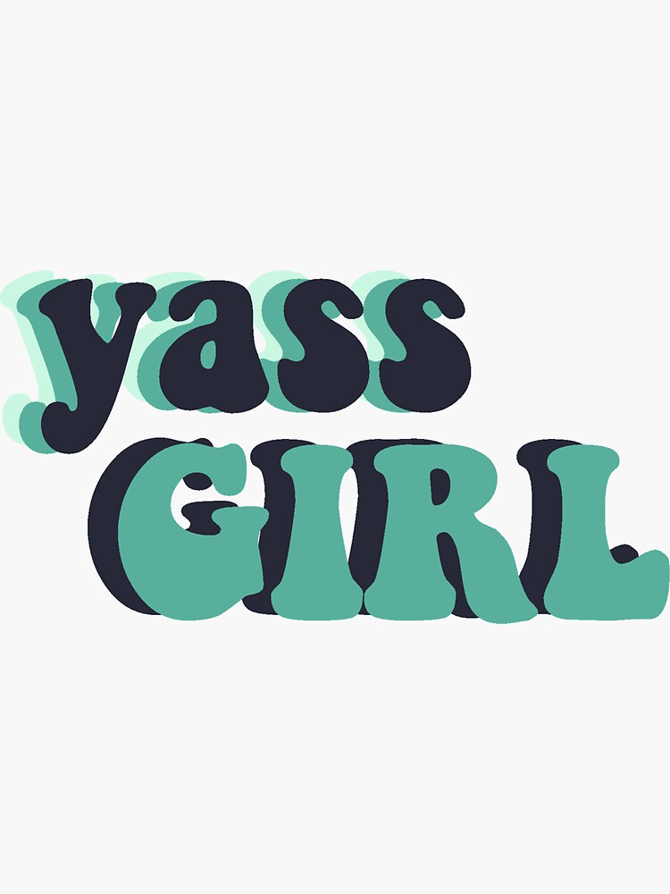 "Yass girl" Sticker for Sale by lemonmoon | Redbubble