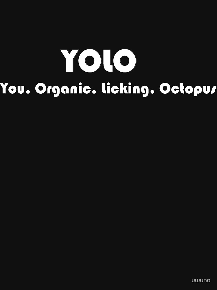 "YOLO..?" T-shirt by uwuno | Redbubble