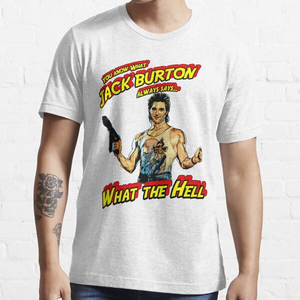 "Jack Burton" T-shirt for Sale by JTK667 | Redbubble | jack burton t ...