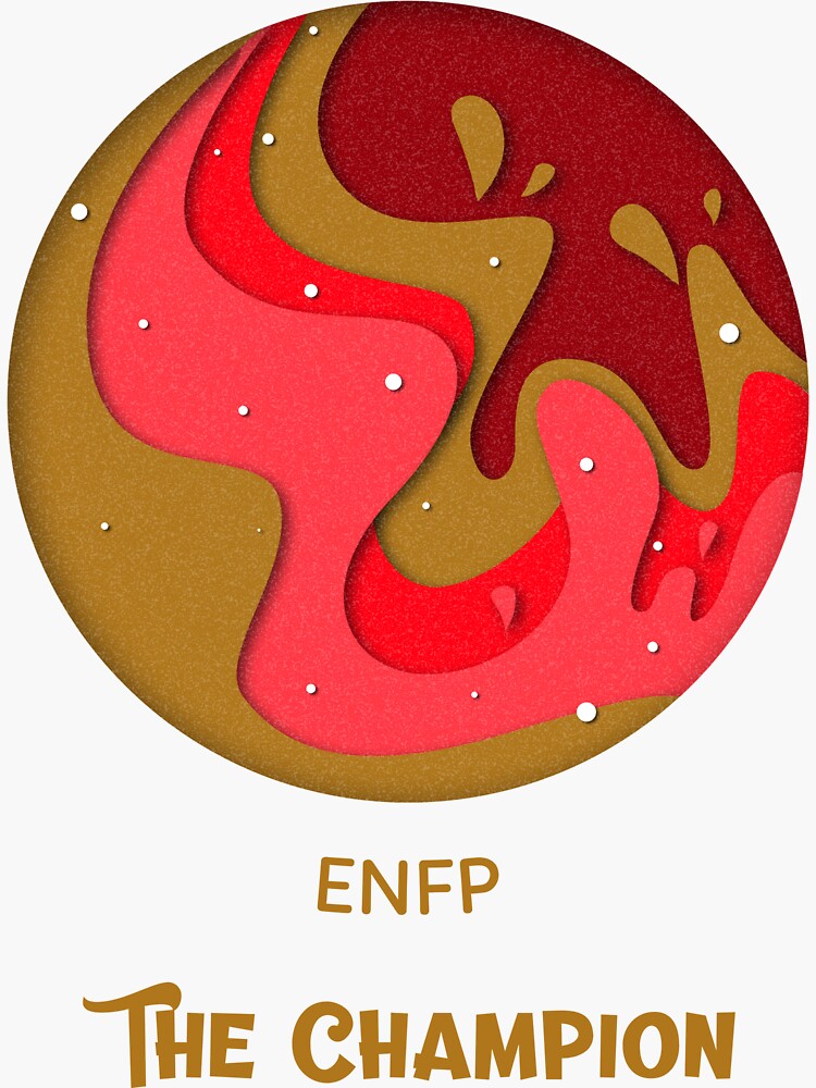 "ENFP - The Champion" Sticker for Sale by JustMyTypeMBTI | Redbubble