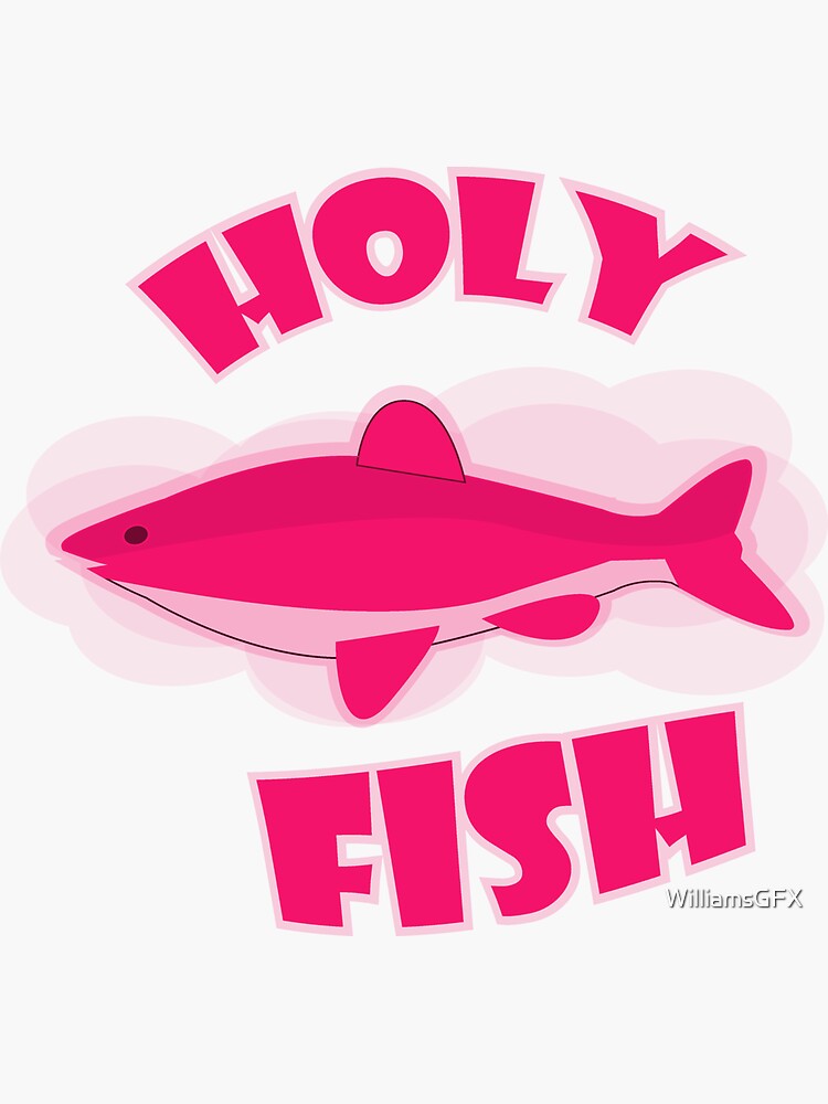 "Holy Fish Design - Pink" Sticker by WilliamsGFX | Redbubble
