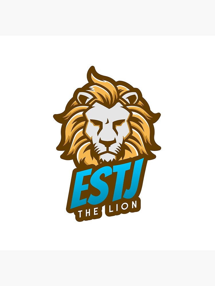 "ESTJ - The Lion" Art Print by JustMyTypeMBTI | Redbubble