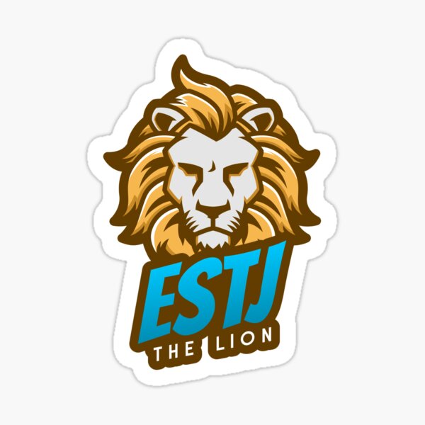 "ESTJ - The Lion" Sticker for Sale by JustMyTypeMBTI | Redbubble