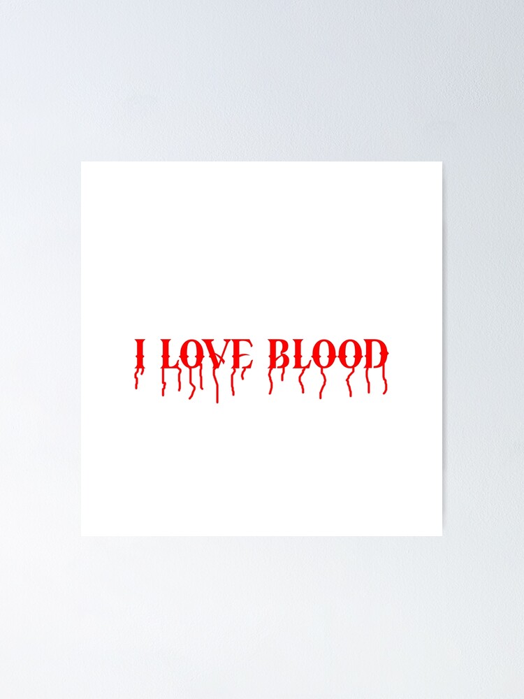 "Blood life" Poster by Moazezzat | Redbubble