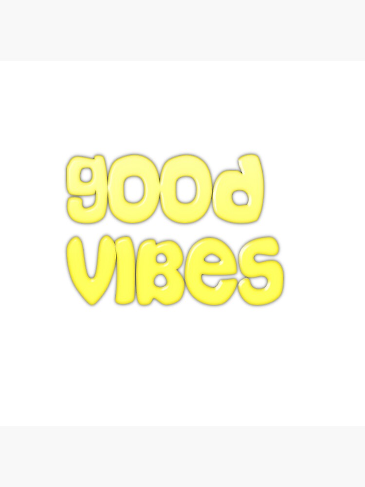 "Good Vibes Yellow Bubble Letters" Sticker for Sale by maddybrocks905 ...