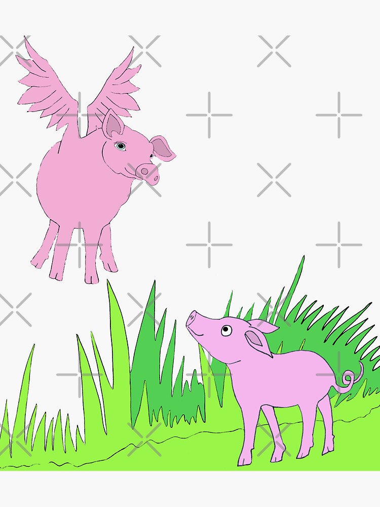 "pigs might fly" Sticker by mindgoop | Redbubble