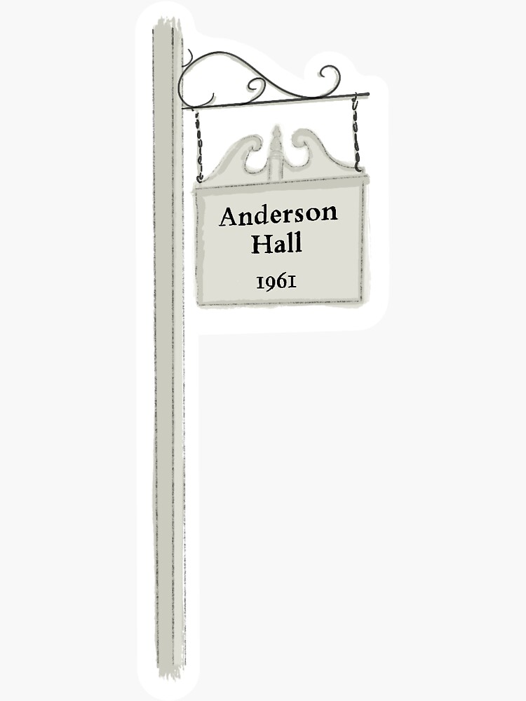 "Anderson Hall" Sticker by Grouchy-rauchy | Redbubble