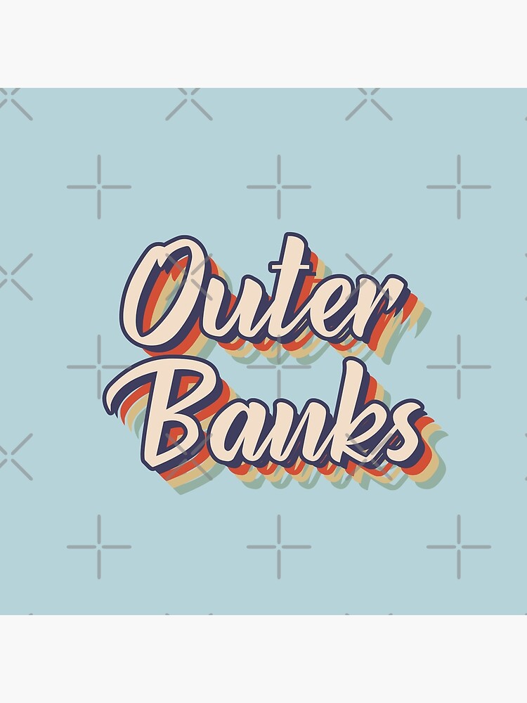 "Outer Banks retro text print" Art Print by FannFann | Redbubble