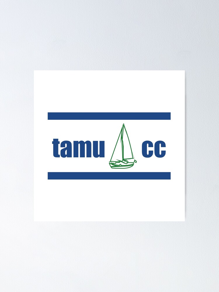 "TAMUCC with boat" Poster by yee2th3haw | Redbubble