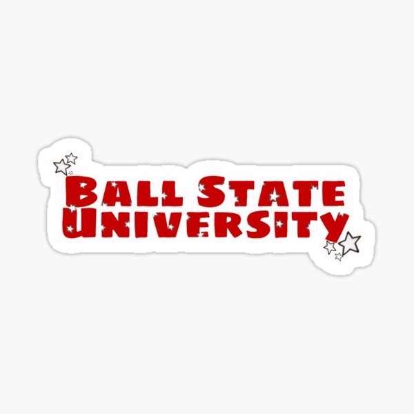 "Ball State University" Sticker for Sale by NattyNancy | Redbubble