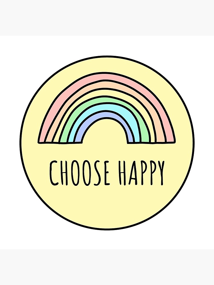 "Choose Happy | Cute Pastel Rainbow" Art Print by CarlosAlberto | Redbubble