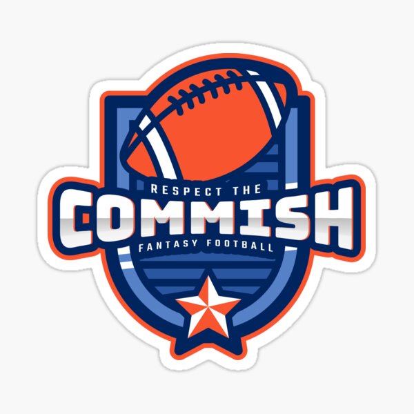 "Fantasy Football - Respect the Commish" Sticker by FineSquares | Redbubble