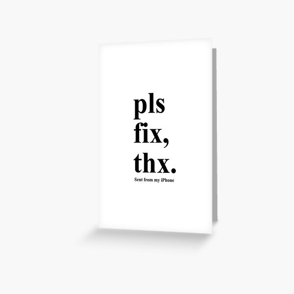 Pls Fix Thx Gifts & Merchandise | Redbubble